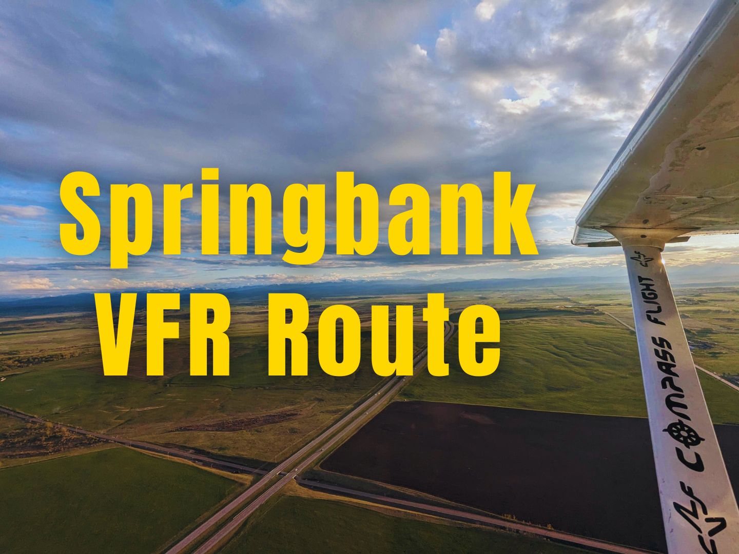 VFR Route at Springbank - Executive Compass Flight Institute